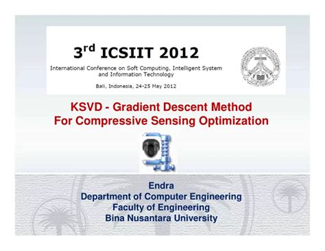 [ppt] Ksvd Gradient Descent Method For Compressive Sensing Optimization Powerpoint
