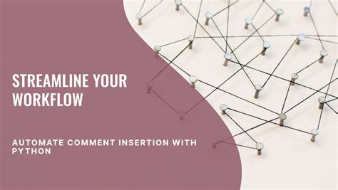 Automating Comment Insertion Across Project Files Using Python