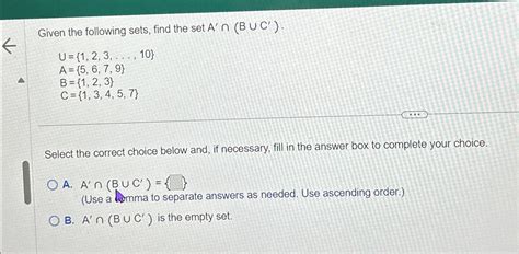 Solved Given The Following Sets Find The Set Chegg
