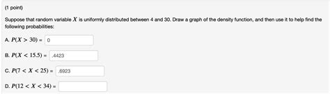 Solved Point Suppose That Random Variable X Is Uniformly Chegg