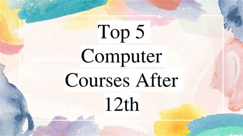Ppt Top 5 Computer Courses After 12th Powerpoint Presentation Free