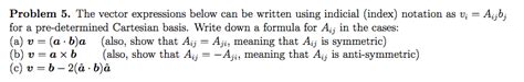 solved problem 5 the vector expressions below can be