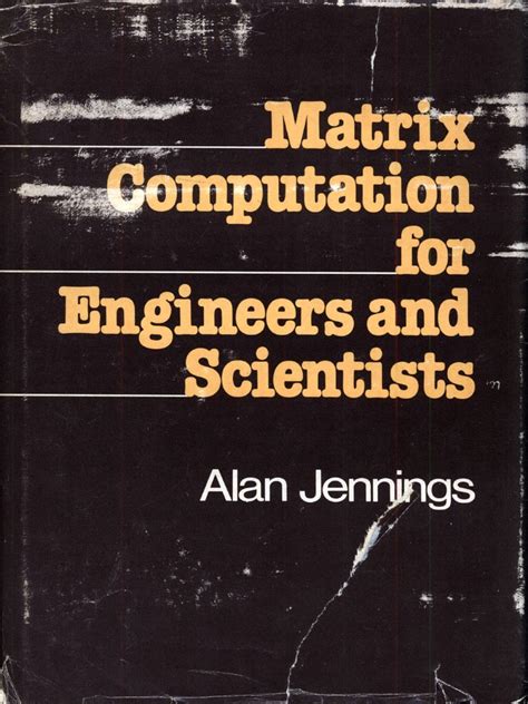 Matrix Computation For Engineers And Scientist By Jennings Pdf Matrix Mathematics