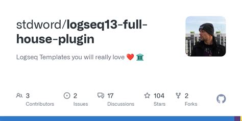 Github Stdwordlogseq13 Full House Plugin Logseq Templates You Will Really Love ️ 🏛️