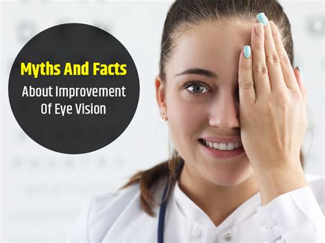 Eye Health Myths And Facts About Ways To Improve Vision Onlymyhealth