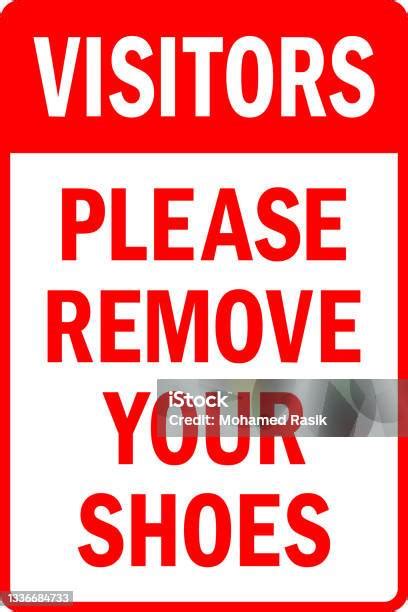 กรุณาถอดป้ายรองเท้าออก ภาพประกอบสต็อก ดาวน์โหลดรูปภาพตอนนี้ การลบ กิจกรรม ภูมิหลัง