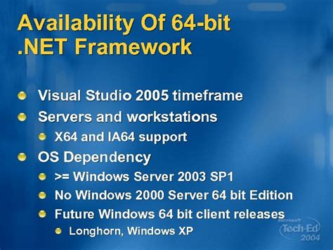 DEV 332 NET Framework 64 Bit Development Today