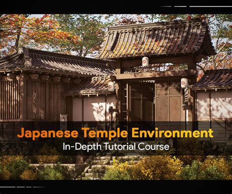 Artstation Japanese Environment In Depth Tutorial Course Tutorials