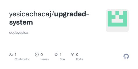 Github Yesicachacajupgraded System Codeyesica