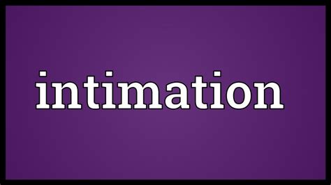 Intimation Meaning Youtube