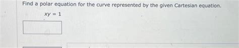 Solved Find A Polar Equation For The Curve Represented By Chegg