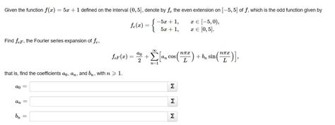 Solved Given The Function F X 5x 1 Defined On The Interval Chegg Com