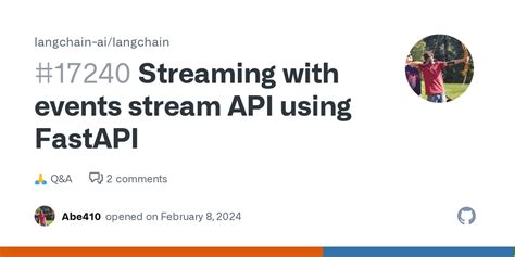 Streaming With Events Stream Api Using Fastapi · Langchain Ai Langchain