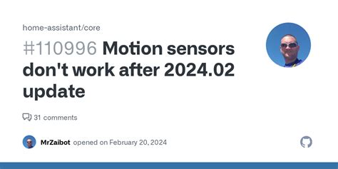 Motion Sensors Dont Work After 202402 Update · Issue 110996 · Home