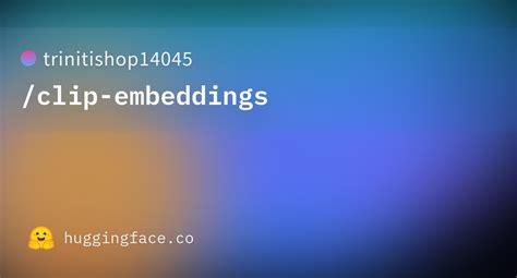 Trinitishop14045clip Embeddings At Main