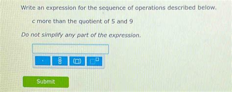 Solved Write An Expression For The Sequence Of Operations Described