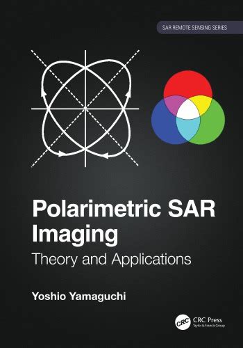 Polarimetric Sar Imaging Theory And Applications First Edition Yamaguchi Ebook Online Instant