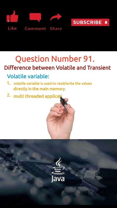 91 Difference Between Volatile And Transient Variable In Java Javainterviewquestions