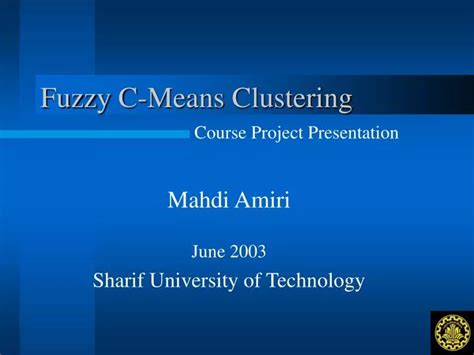 Ppt Fuzzy C Means Clustering Powerpoint Presentation Free Download