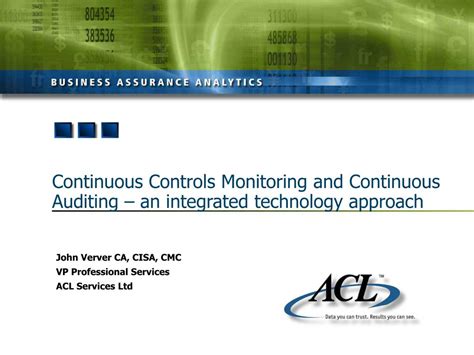 Ppt Continuous Controls Monitoring And Continuous Auditing An Integrated Technology Approach