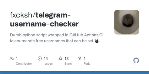 github fxcksh telegram username checker dumb python script wrapped in github actions ci to