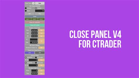Close Panel V4 For Ctrader