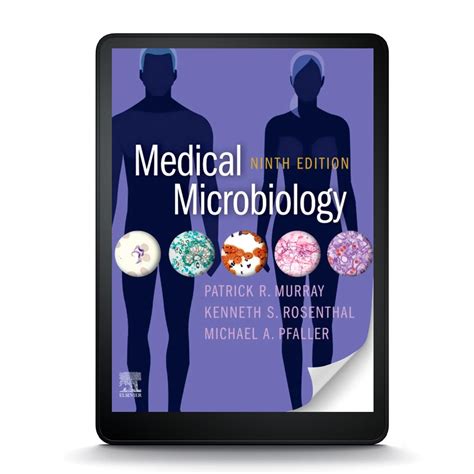 Medical Microbiology A Comprehensive Guide For Healthcare Professionals 9th Edition Roadnrose