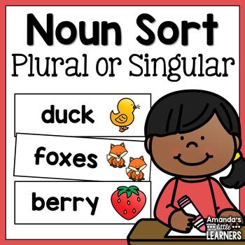Singular Or Plural Noun Sort By Amanda S Babe Learners TpT