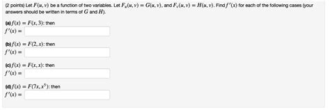 Solved Points Let F U V Be A Function Of Two Chegg Com
