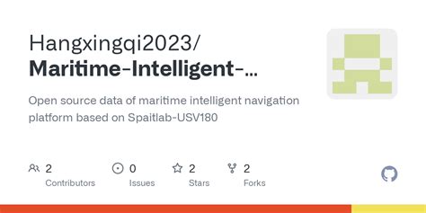Github Hangxingqi2023maritime Intelligent Navigation Open Source