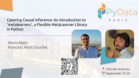 Pydata Paris On Linkedin Catering Causal Inference An Introduction To Metalearners A Flexible