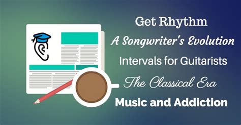 Rhythm Songwriting Intervals For Guitarists And Classical Music