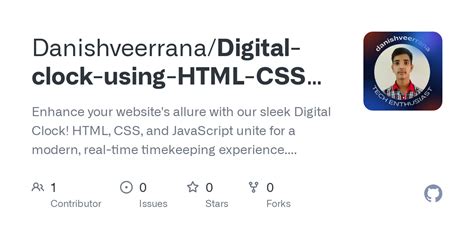 Github Danishveerranadigital Clock Using Html Css And Javascript Enhance Your Websites