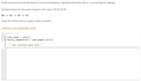 Solved Write A Loop To Print All Elements In Chegg