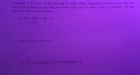 Solved Problem 1 For Each Of The Following 1st Order Odes