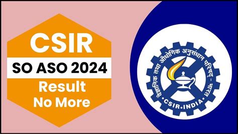Csir So Aso Result 2024 मामले की जाँच करें ताकि एएसओ परीक्षा परिणाम कटौती के निशान चयन
