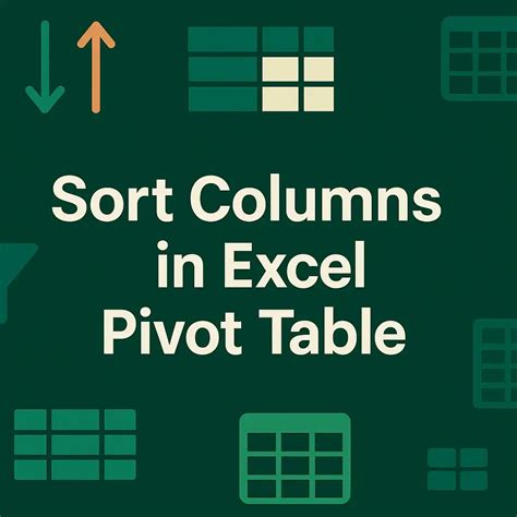 How To Sort Columns In A Pivot Table 5 Simple Methods Excel Insider