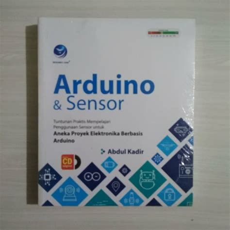 Jual Buku Arduino Dan Sensor Tuntunan Praktis Mempelajari Penggunaan Sensor Shopee Indonesia