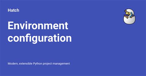 Environment Configuration Hatch