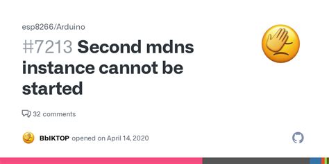 Second Mdns Instance Cannot Be Started Issue 7213 Esp8266 Arduino