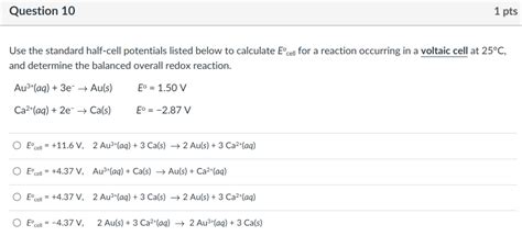Solved Question9 An Electrochemical Cell Has The Following