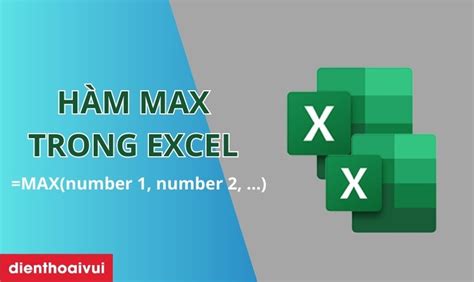 Cách sử dụng hàm MAX trong Excel tìm giá trị lớn nhất