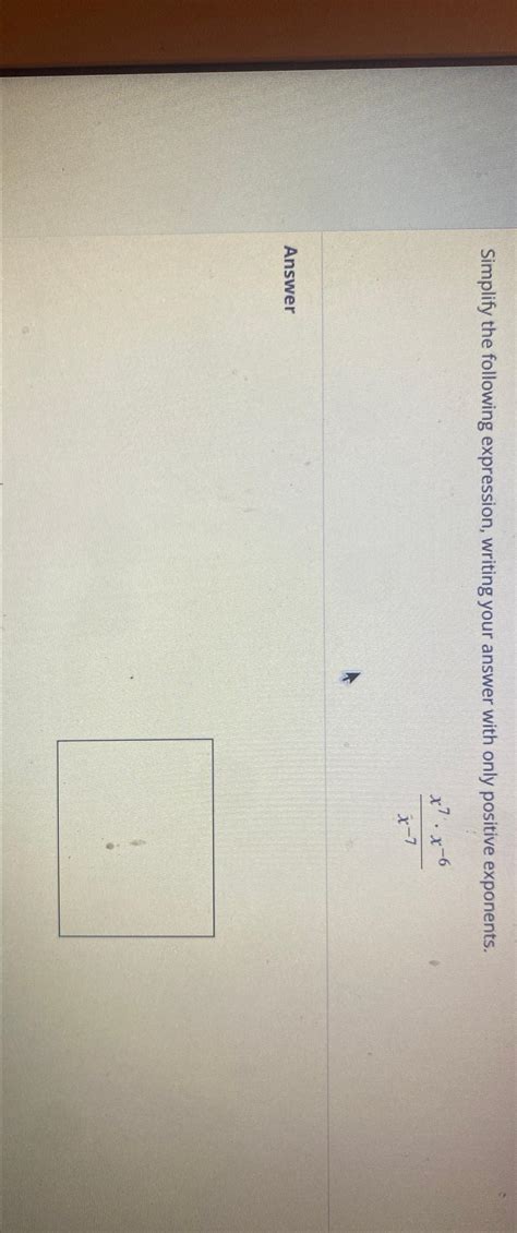 Solved Simplify The Following Expression Writing Your Chegg Com
