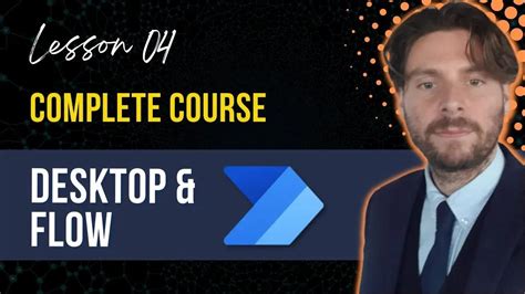 Difference Between Flow And Desktop Microsoft Desktop And Flow Complete Course [lesson 04]