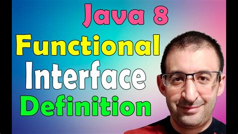 5 Java 8 Tutorial What Is Functional Interface Youtube