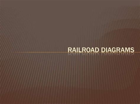 Meta Languages Railroad Diagrams Ppt