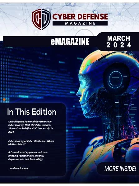 Cyber Defense Magazine March 2024 Download Magazine Pdf