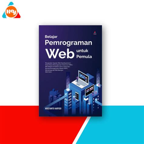 Promo Buku Belajar Pemrograman Web Untuk Pemula Anak Hebat Indonesia Kab Bantul Haypedia