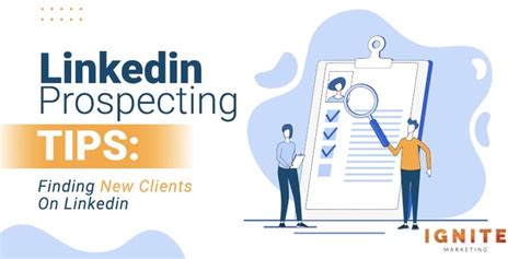 Linkedin Prospecting Tips Finding New Clients On Linkedin