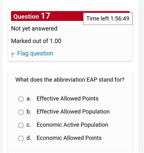 question 17 time left 1 56 49 not yet answered marked out of 1 00 flag